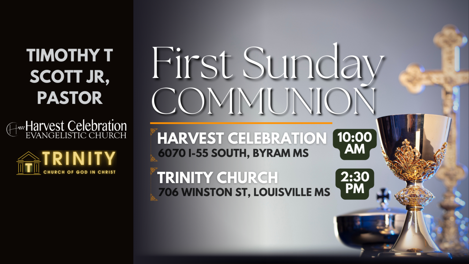 First Sunday Communion - Harvest Celebration Evangelistic Church