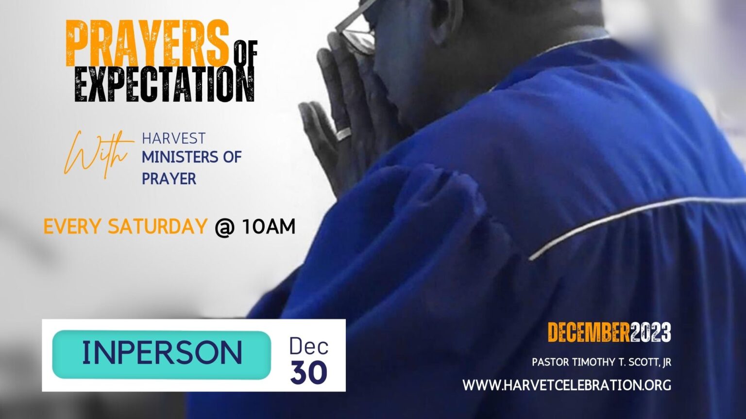 Prayers of Expectation - December 2023 Schedule - Harvest Celebration ...